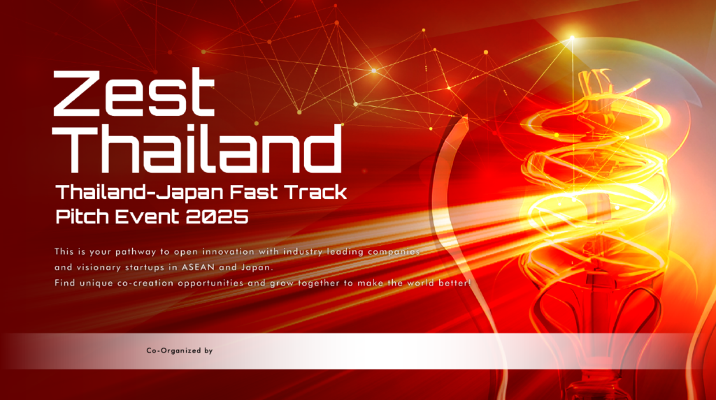 Zest Thailand Thailand-Japan Fast Track Pitch 2024 | J-GoodTech Headline